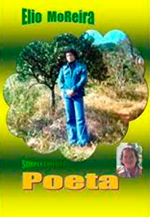 ELIO MOREIRA – Brasil – Poesia dos Brasis – Rio Grande do Sul www ...